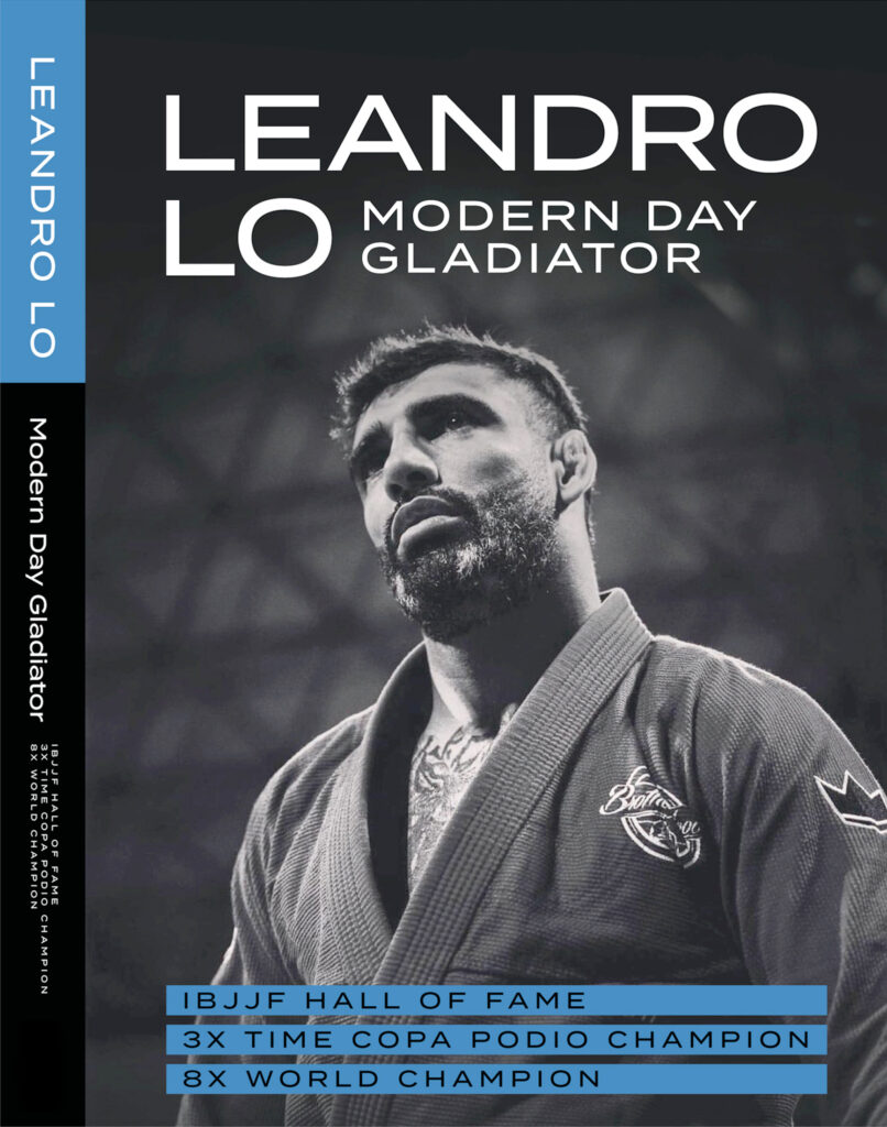 Leandro Lo - Modern Day Gladiator - Caio Terra Online BJJ